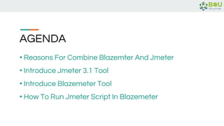 Introduction to blazemeter and jmeter | PPTX