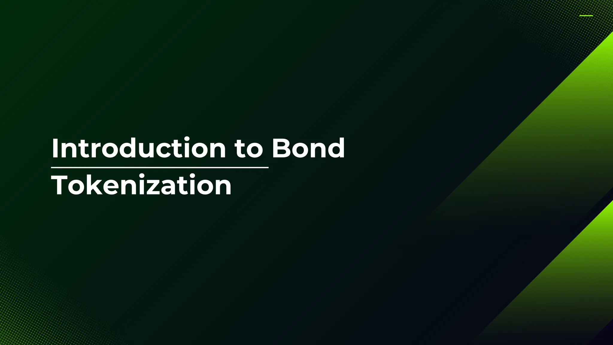 Introduction to Bond Tokenization guide to explore | PPT Introduction to Bond Tokenization guide to explore | PPT