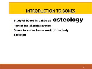 INTRODUCTION TO BONES.ppt general anatomy mbbs | PPT