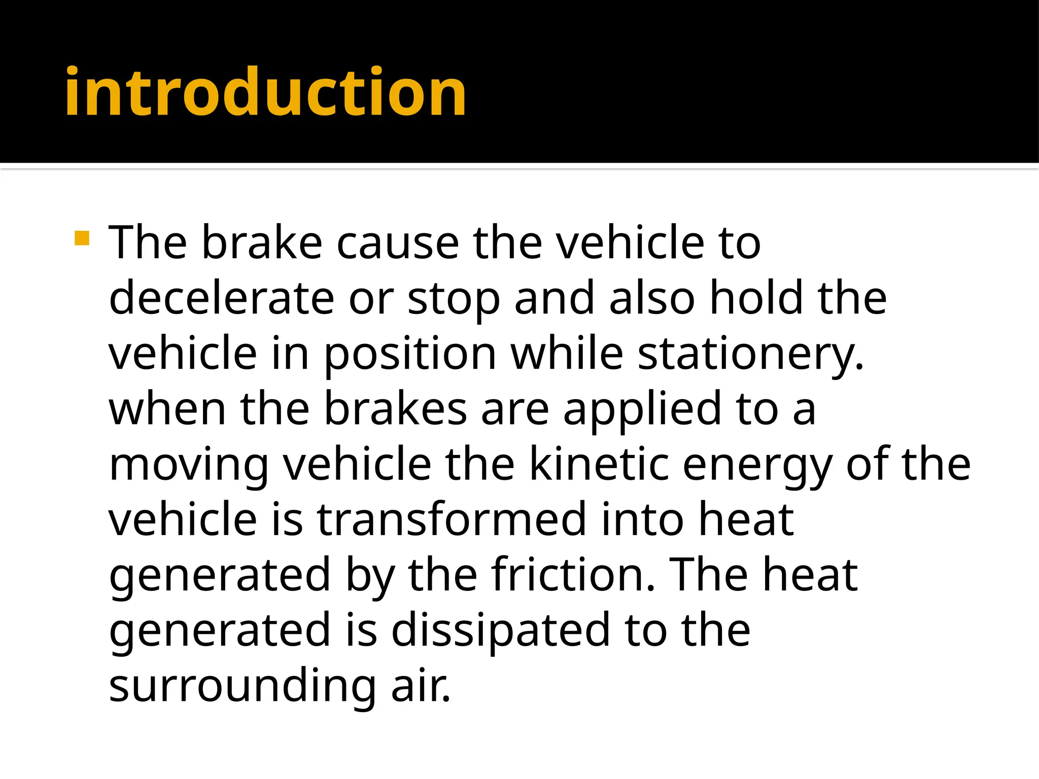 Braking system in automobile types and functions | PPTX