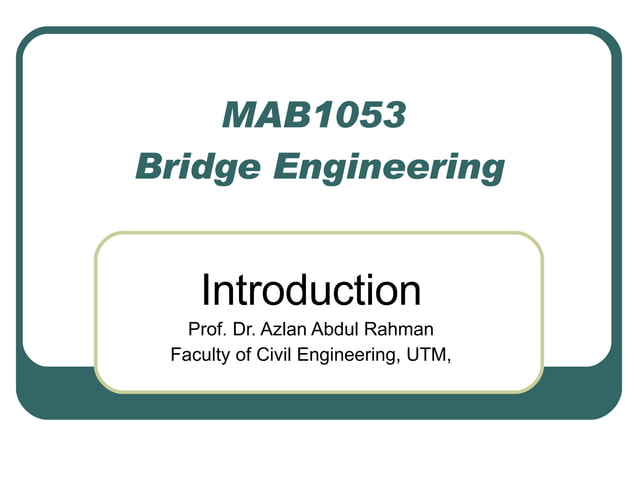 introductiontobridges07-08-090507223401-phpapp02.pdf