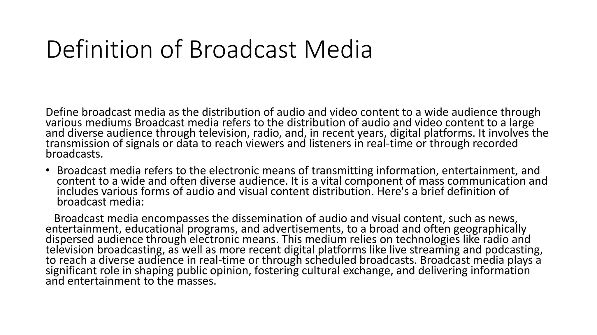 INTRODUCTION TO BROADCAST MEDIA- TV & RADIO Slides.pptx