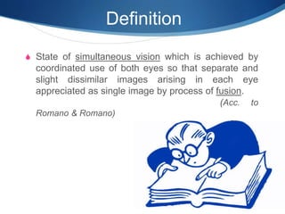 Introduction to binocular single vision (BSV) | PPTX