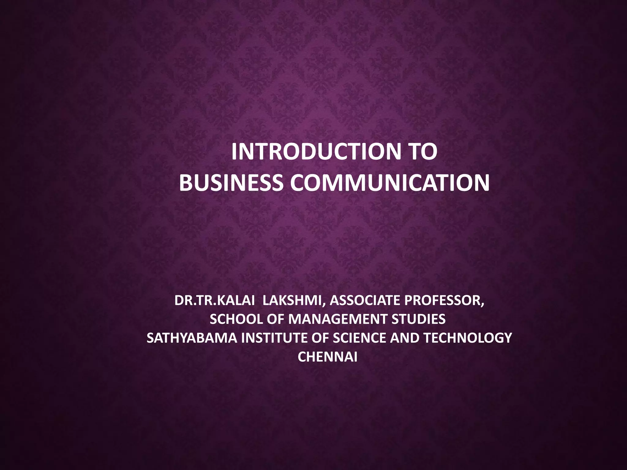 Introduction to business communication | PPT