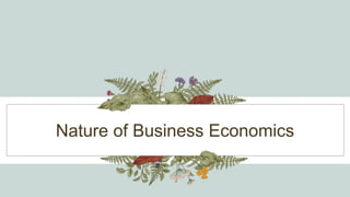 INTRODUCTION TO BUSINESS ECONOMICS.pptx