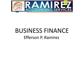 INTRODUCTION TO BUSINESS FINANCE POWERPOINT.ppt