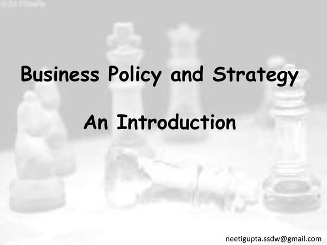 Introduction to business policy and strategy | PPT