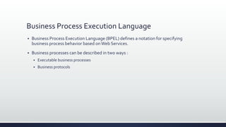 Introduction to business process execution language | PPTX