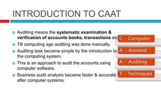 Introduction to caat | PPTX