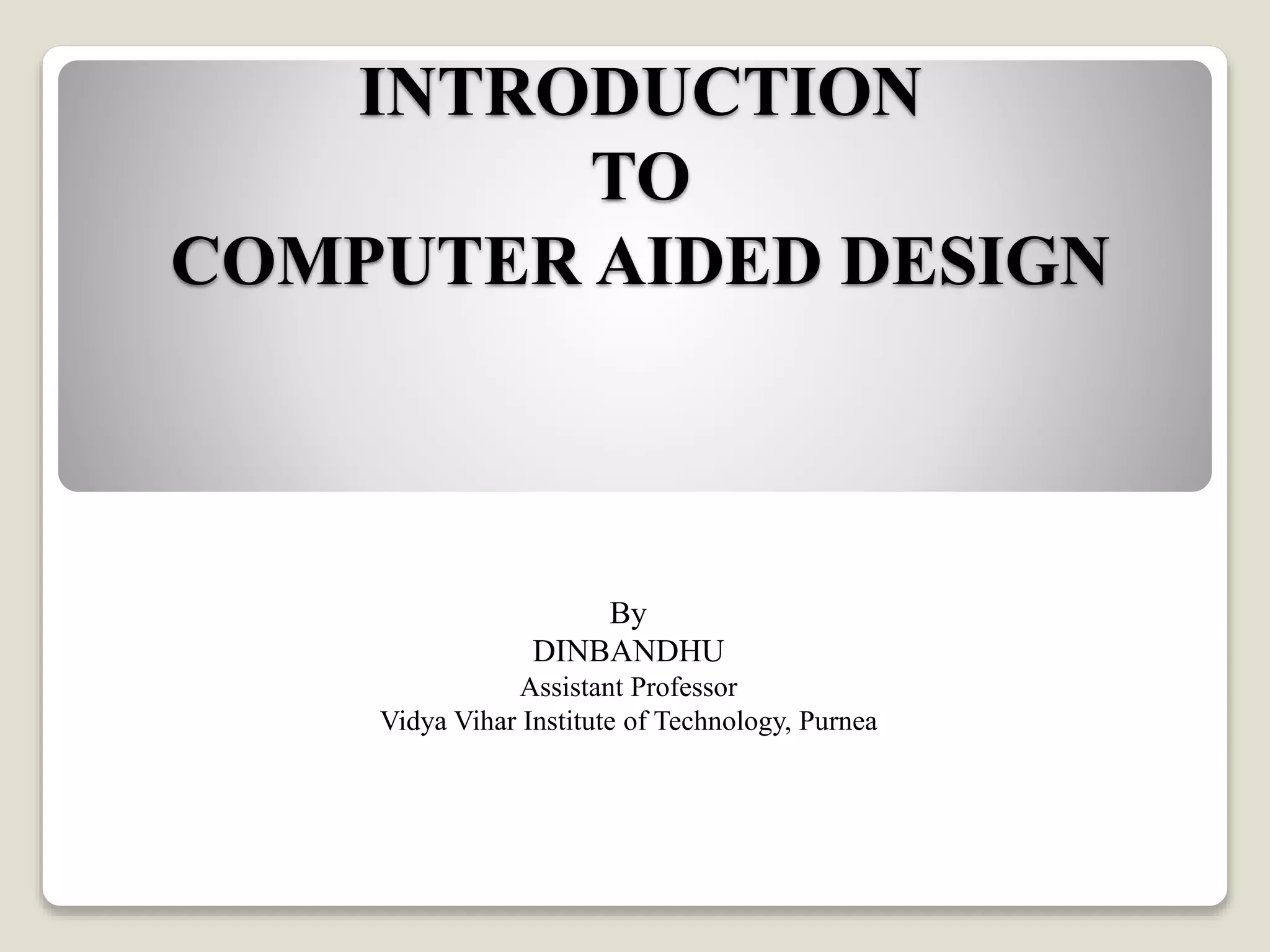 Introduction to CAD/CAM | PPTX