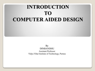 Introduction to CAD/CAM | PPTX