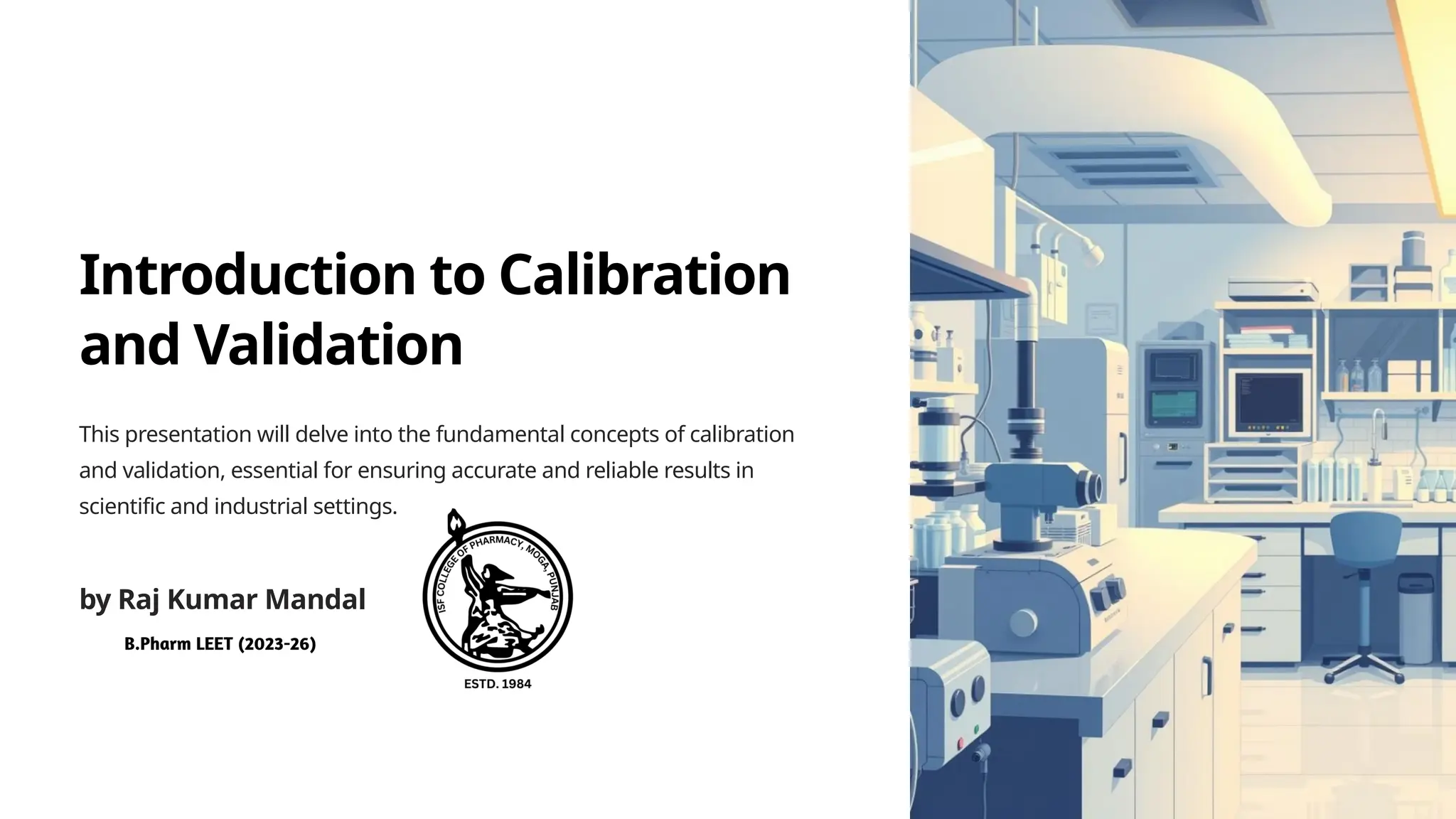 Introduction to Calibration and Validation on Slideshare by Raj Kumar Mandal | PDF