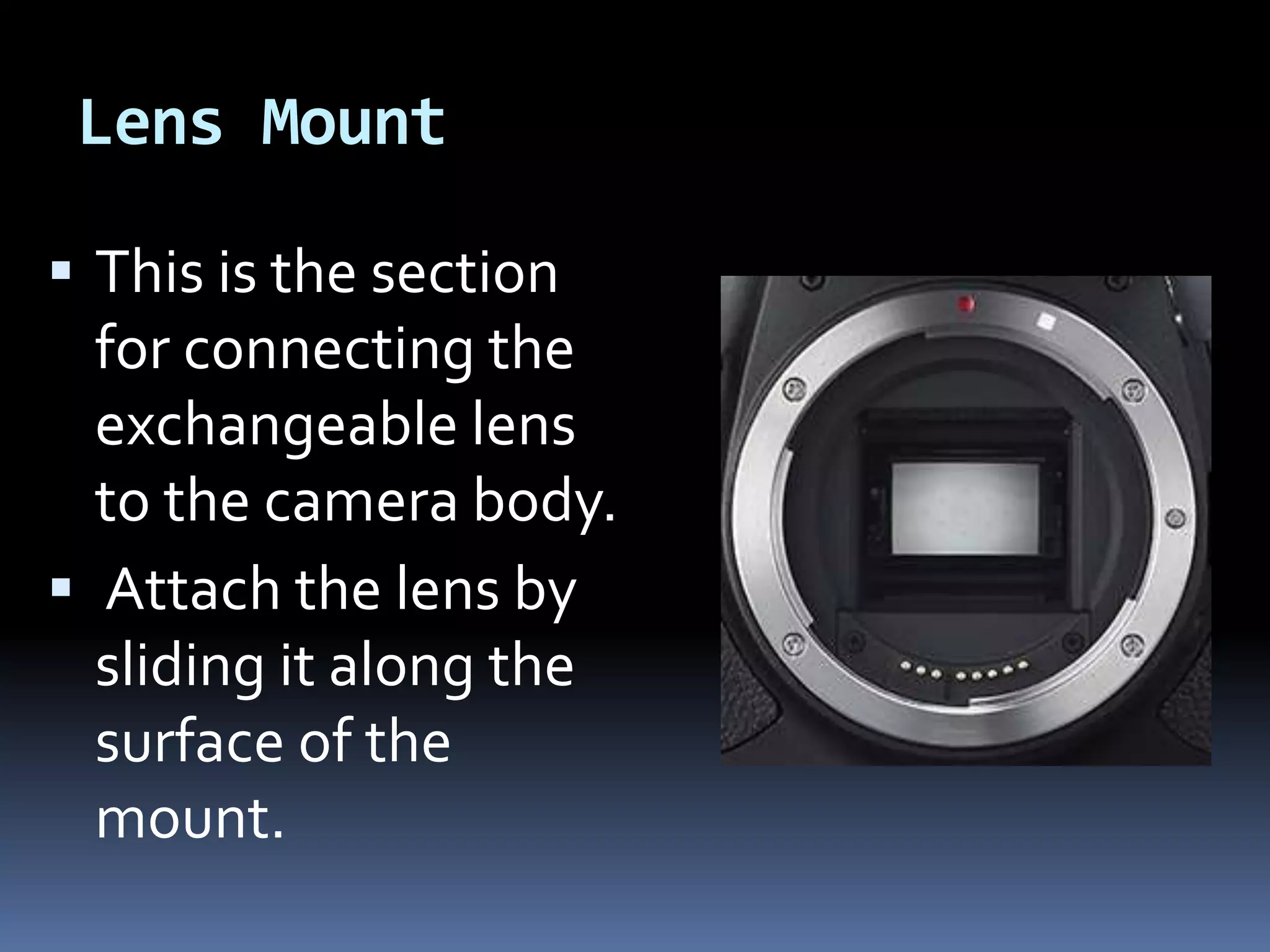 Introduction to camera & its major parts | PPTX