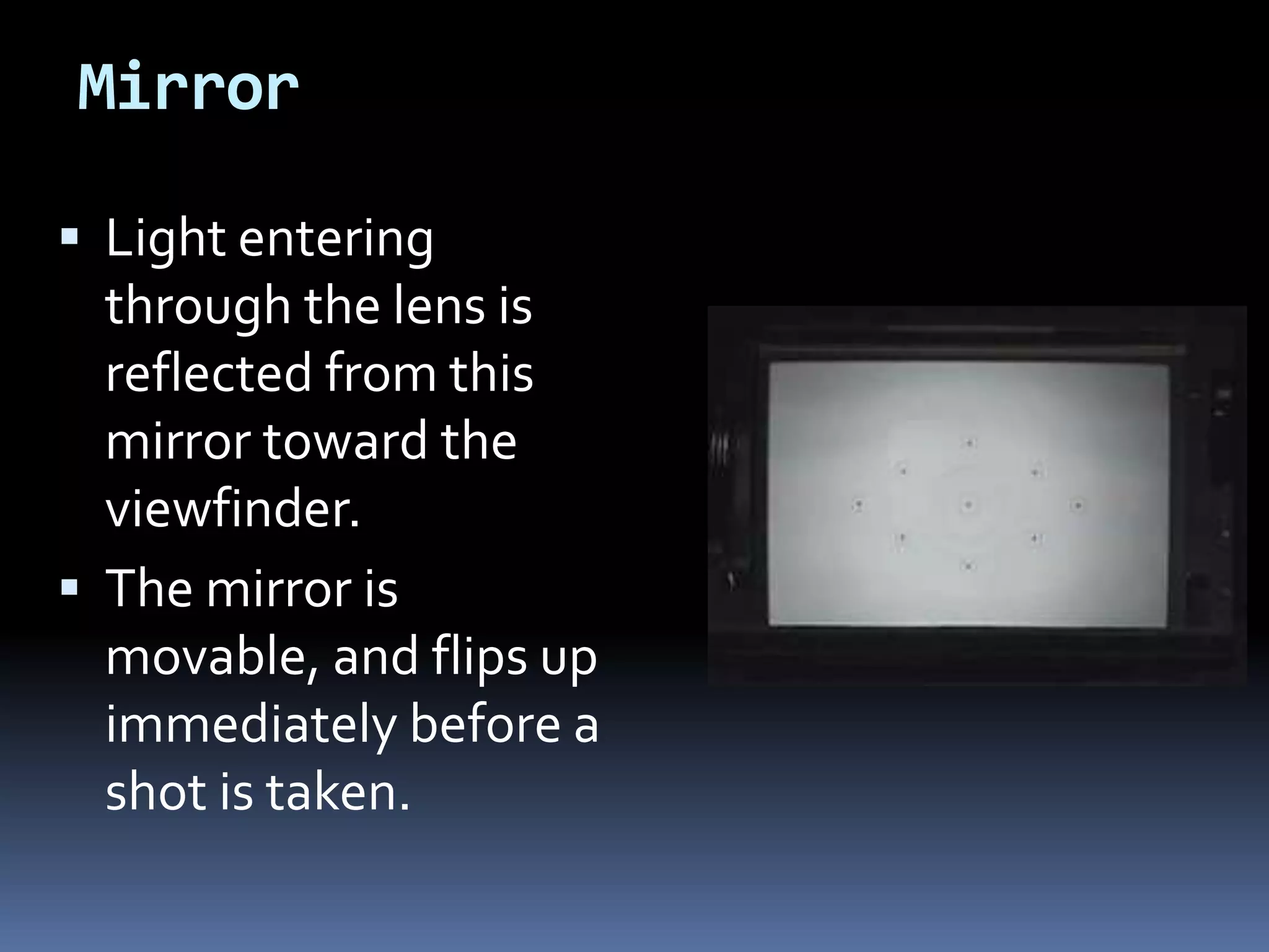 Introduction to camera & its major parts | PPTX