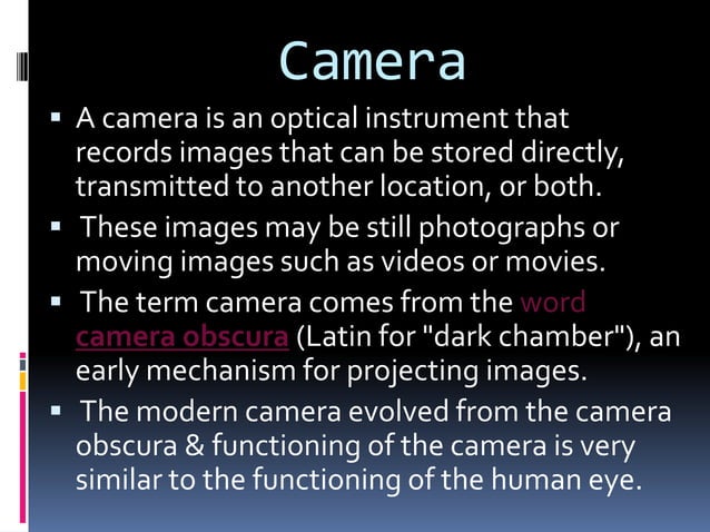 Introduction to camera & its major parts | PPTX | Photography | Arts ...