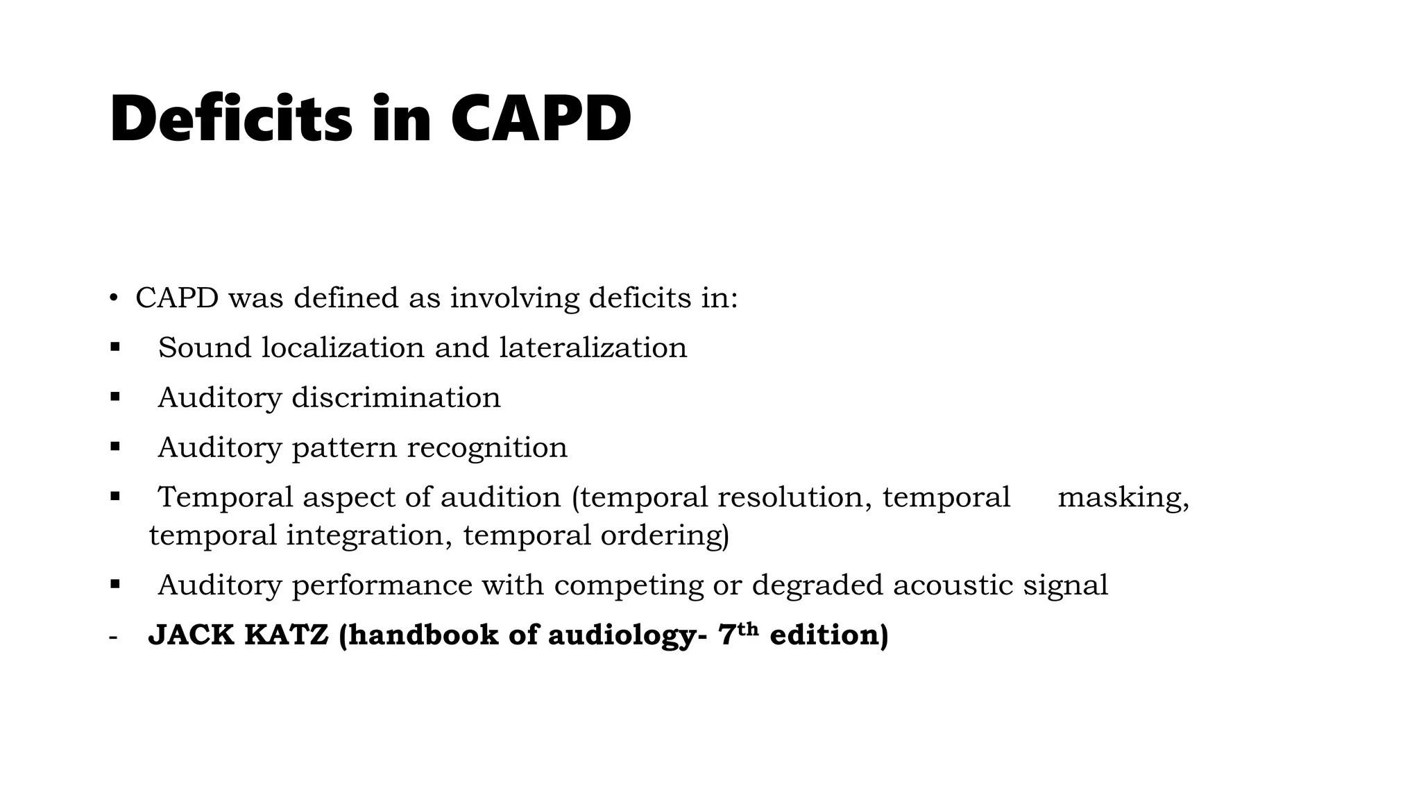 Introduction to CAPD - Signs & Symptoms | PPTX