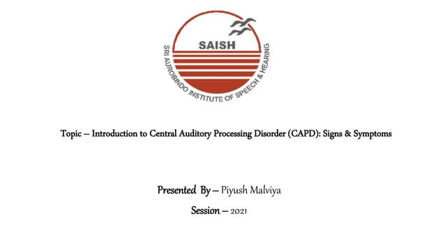 Introduction to CAPD - Signs & Symptoms | PPTX