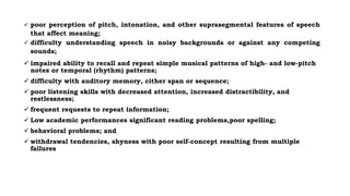 Introduction to CAPD - Signs & Symptoms | PPTX