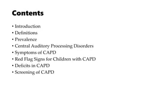 Introduction to CAPD - Signs & Symptoms | PPTX