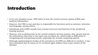 Introduction to CAPD - Signs & Symptoms | PPTX