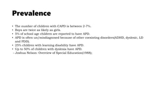 Introduction to CAPD - Signs & Symptoms | PPTX