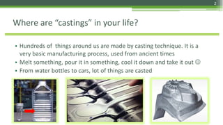 Introduction to casting industry | PPTX
