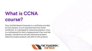Looking for Basic Information on CCNA Certification & Training? | PPT