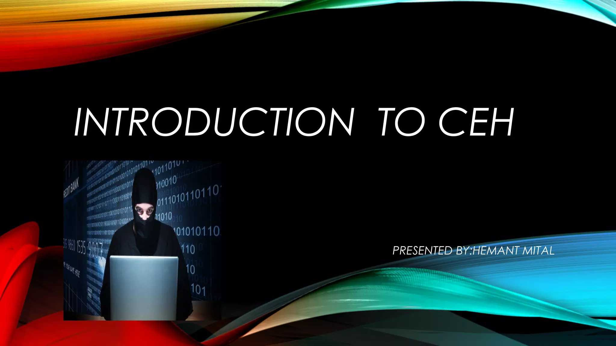 Introduction to ceh | PPT