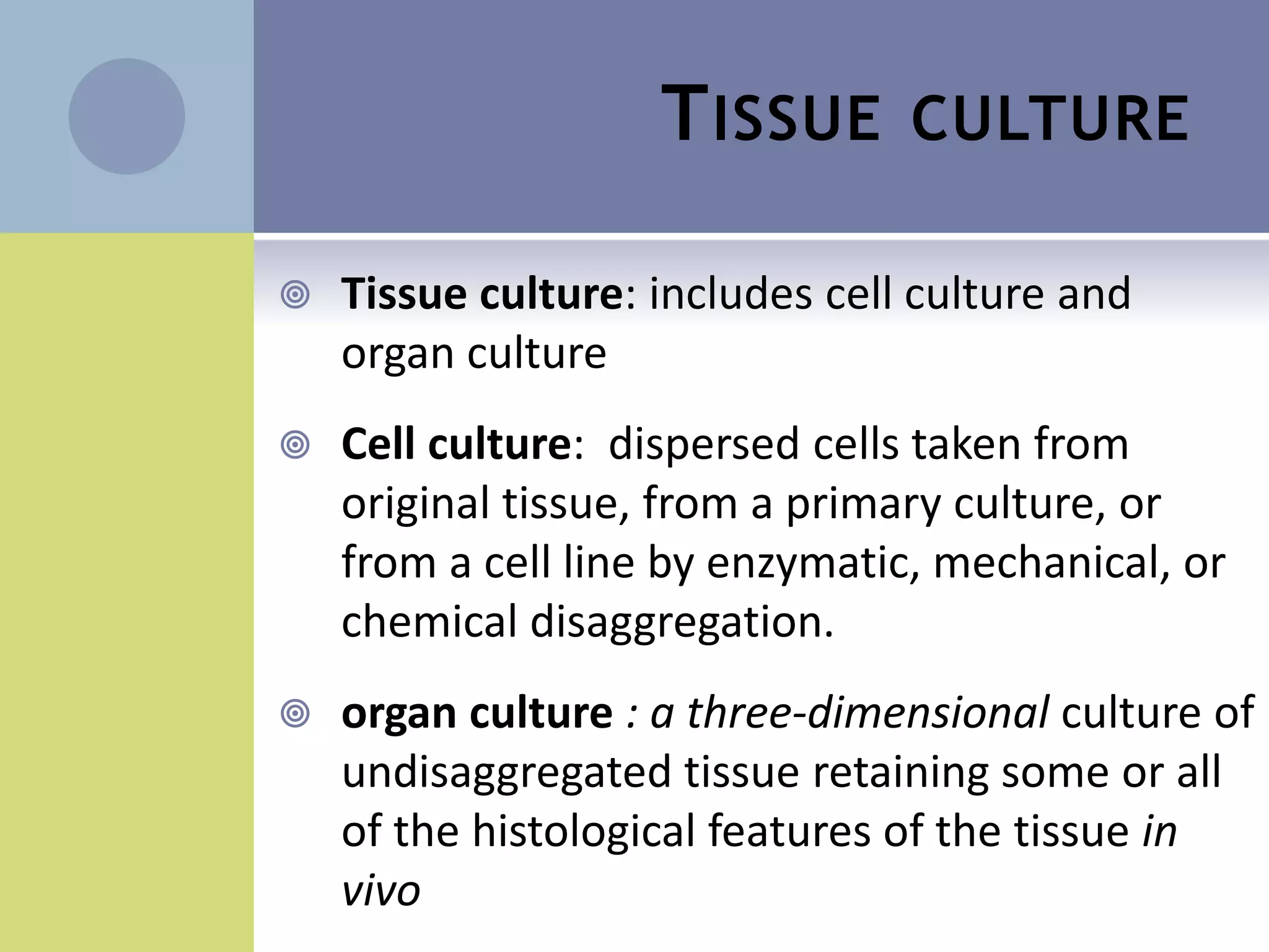 Introduction to Cell Culture anjana.ppt