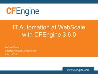 Introduction to CFEngine Enterprise 3.6.0 Webinar | PPT