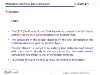 Simulation of Chemical Rectors - Introduction to chemical process simulators - Coco - DWSIM ...
