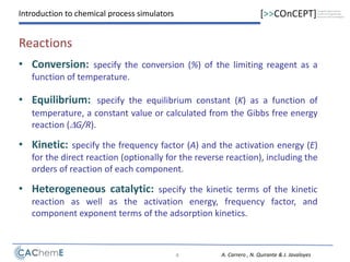 Simulation of Chemical Rectors - Introduction to chemical process simulators - Coco - DWSIM ...