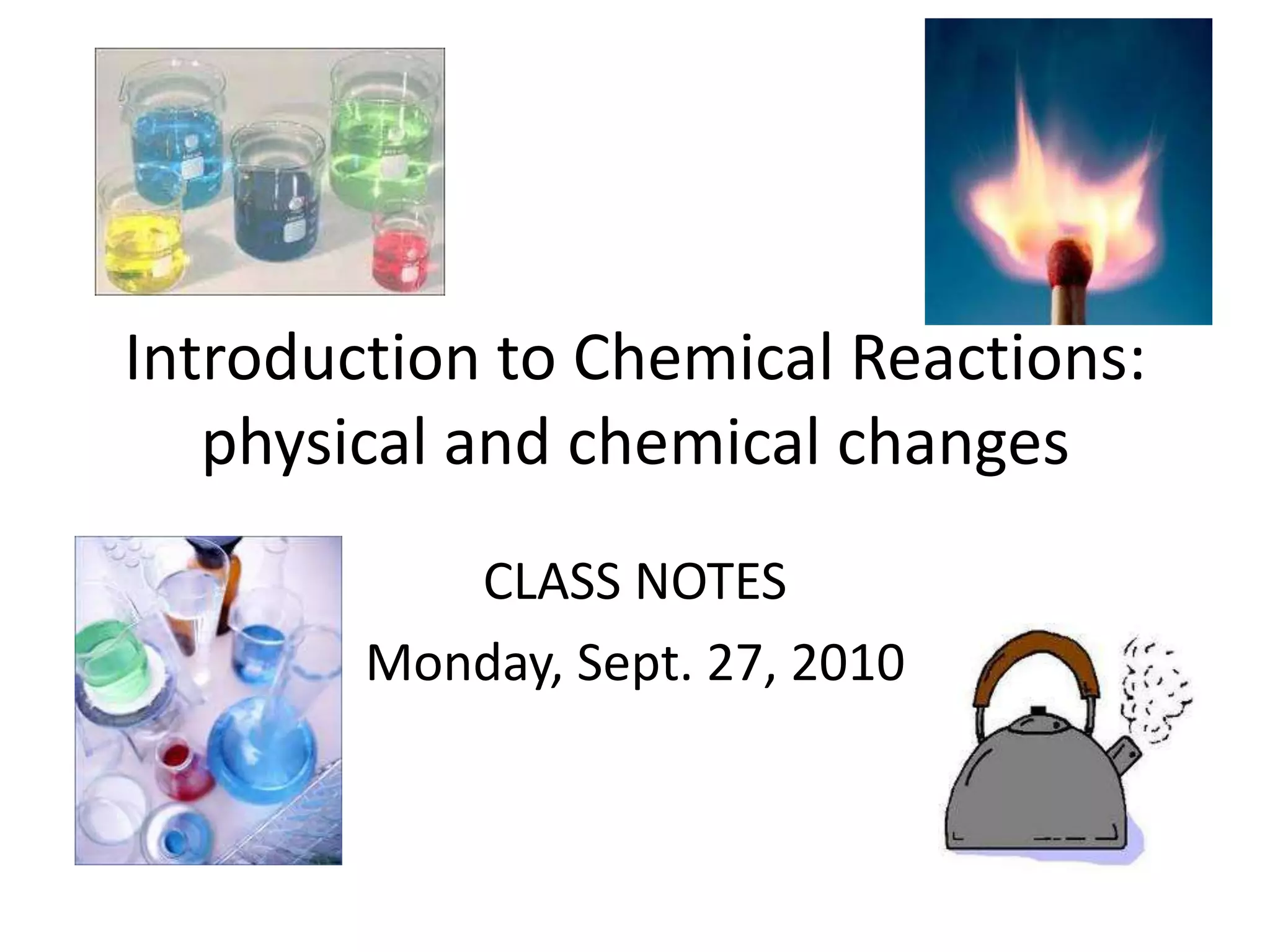Introduction to chemical reactions | PPT