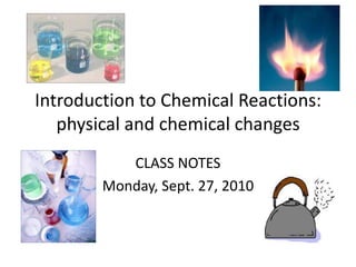 Introduction to chemical reactions | PPTX