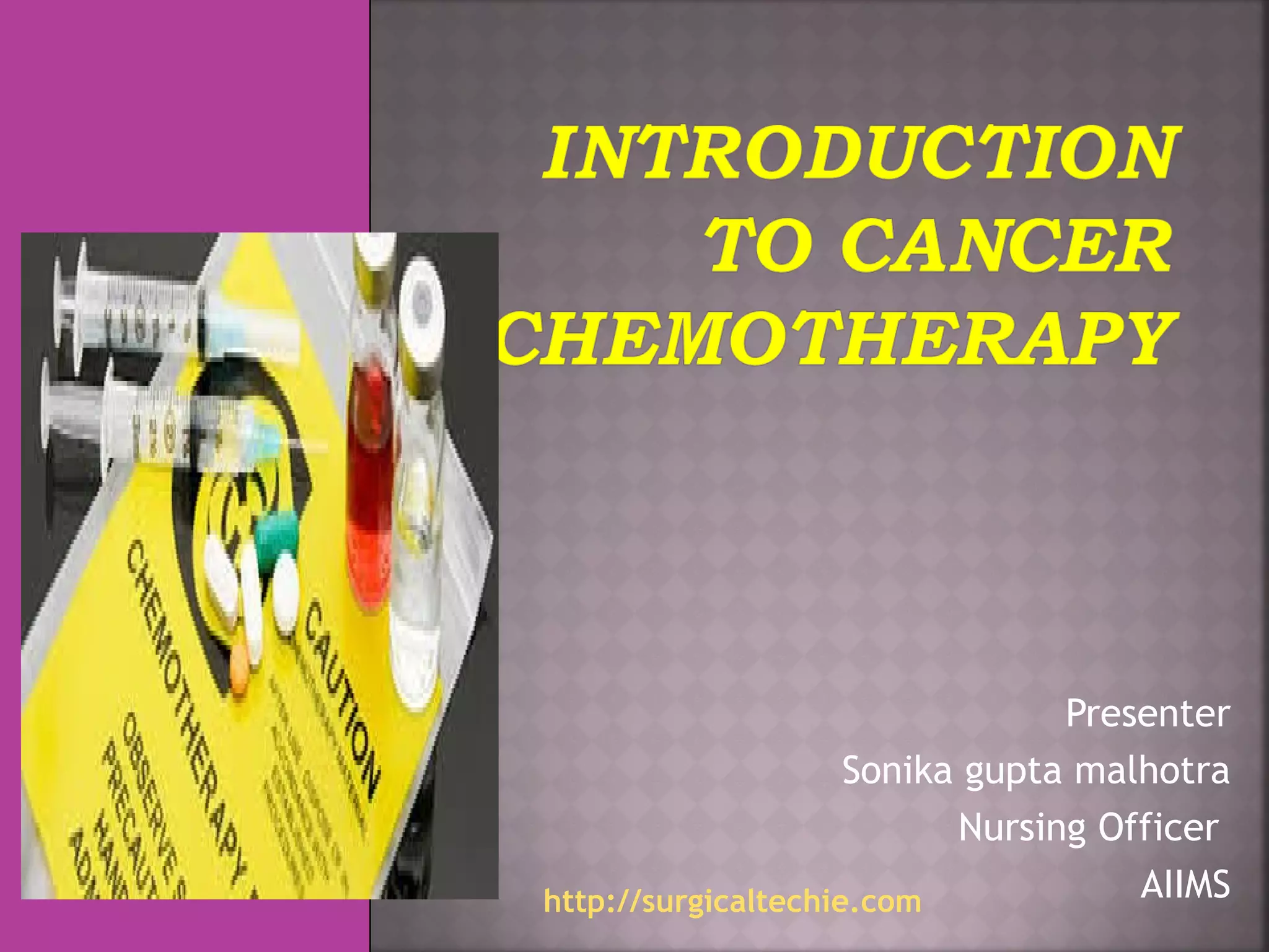 Introduction to chemotherapy | PPT