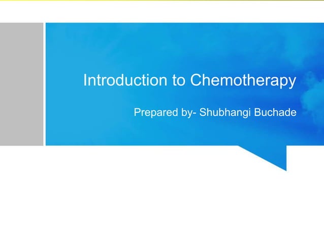 Introduction to chemotherapy.ppt