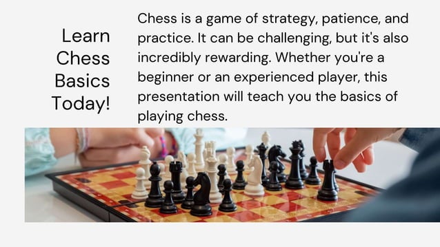 Introduction to Chess The Basics Learn How to Play Chess.pptx