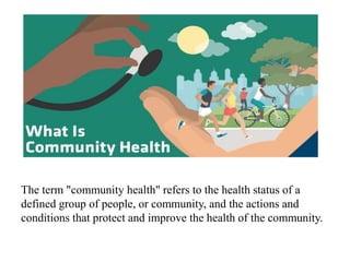 Introduction to Community health nursing | PPTX