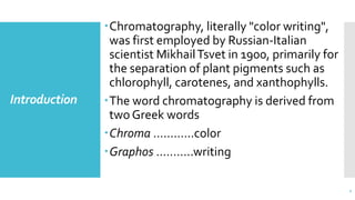 Introduction to chromatography and its applications 2 | PPTX