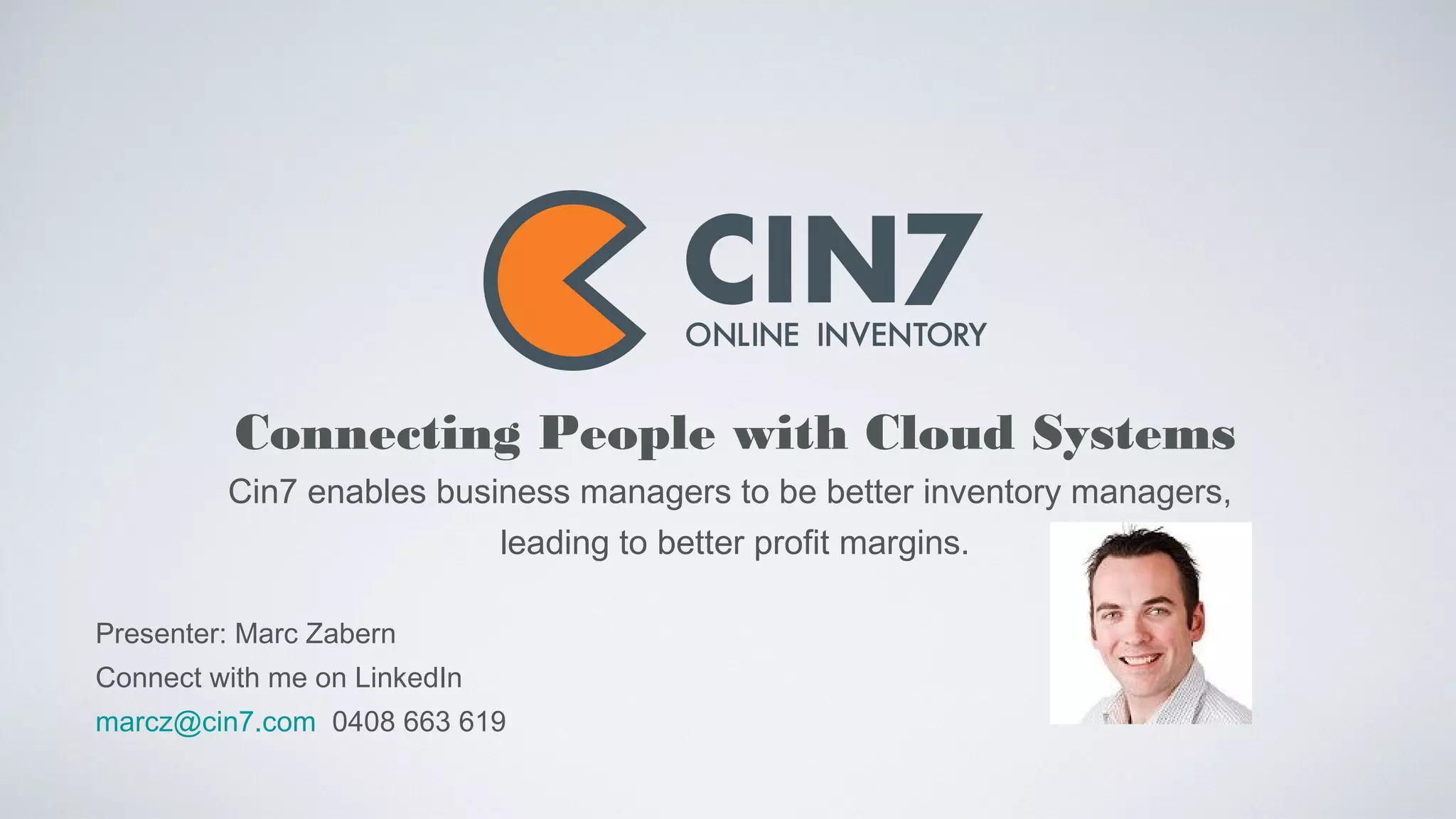 Introduction to Cin7 Webinar Presentation | PPT