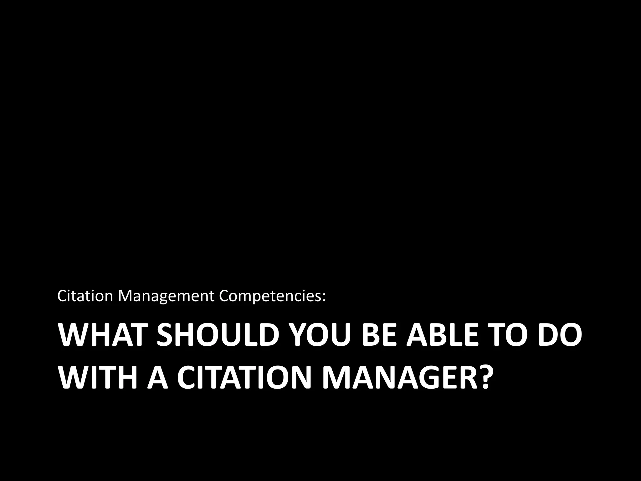 Introduction to Citation Management | PPTX
