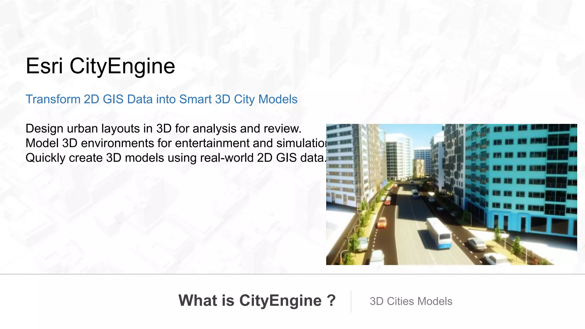 Introduction to Esri CityEngine | PPTX