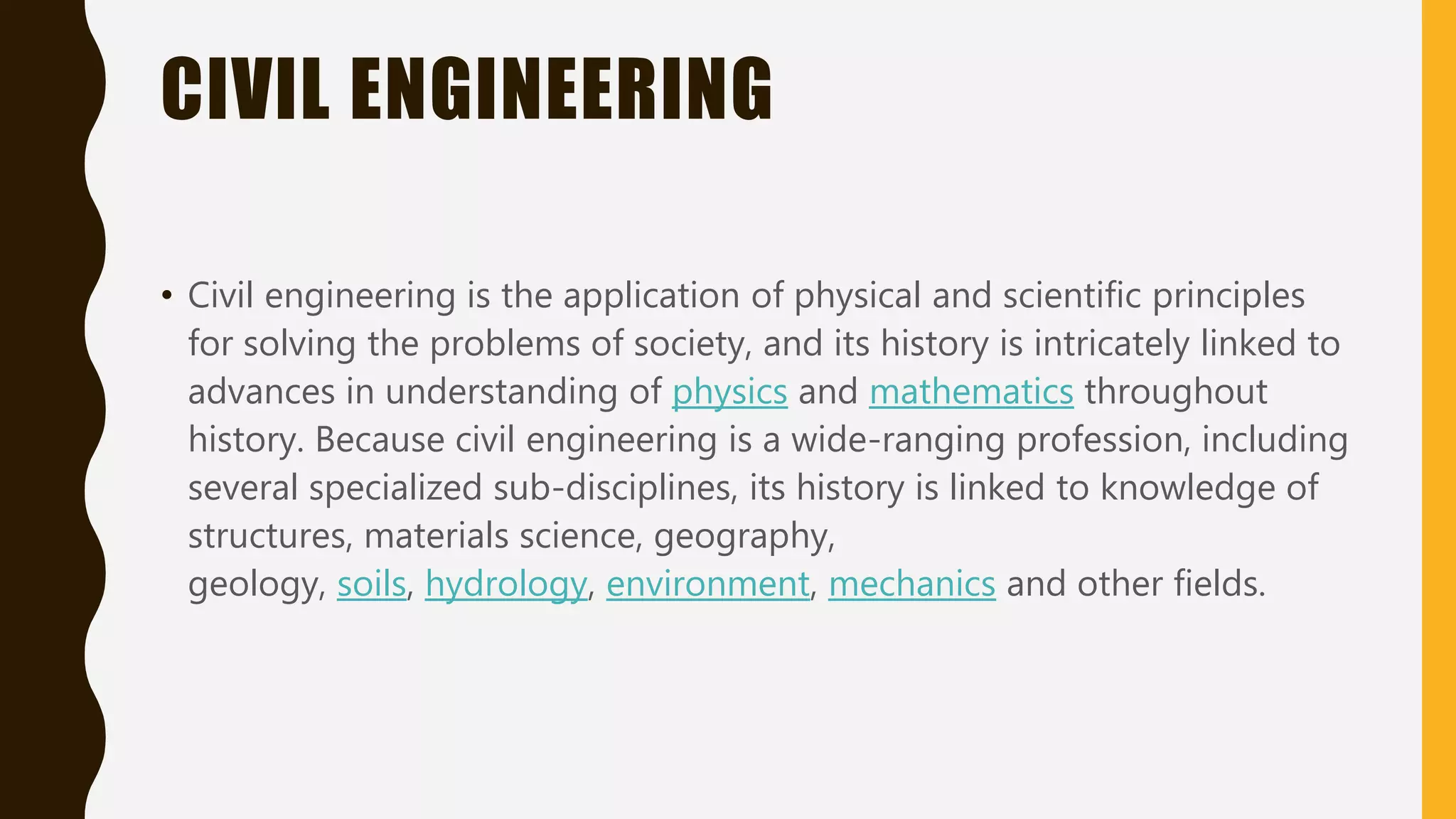 Introduction to civil engineering and its history. | PPTX