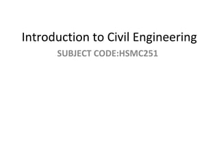 Introduction to civil engineering........... | PPT