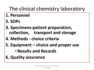 Introduction to clinical chemistry | PPTX