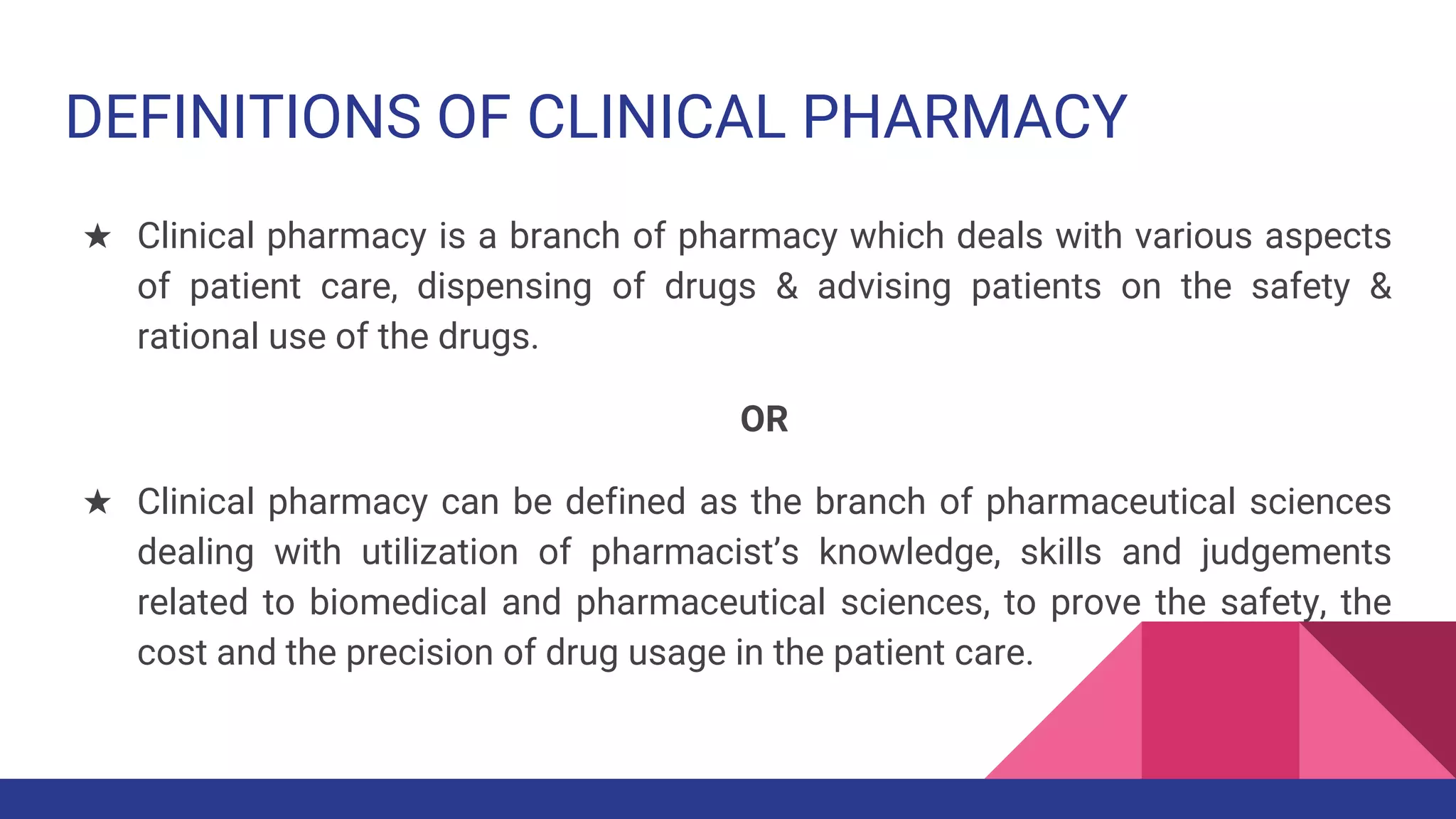 Introduction to clinical pharmacy practice definition & scope | PPTX