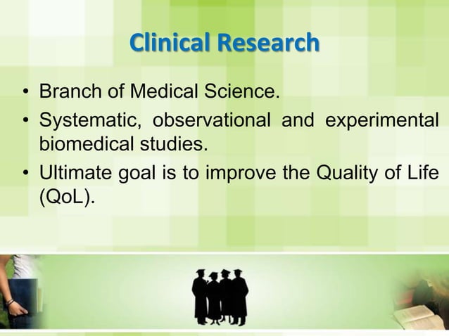 Introduction to clinical research | PPTX