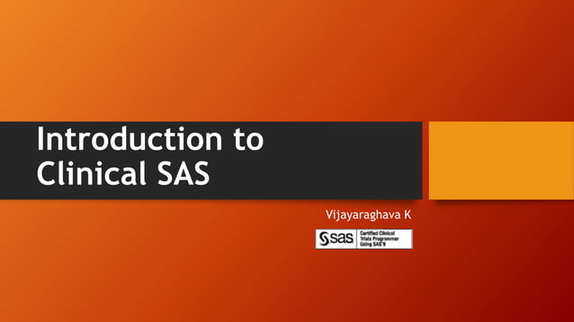 Introduction to clinical sas | PPTX