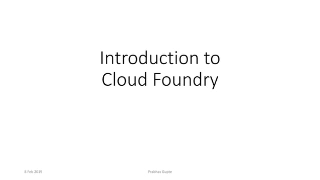 Introduction to Cloud Foundry | PPT