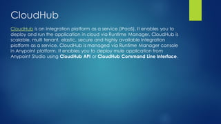 Introduction To Anypoint CloudHub With Mulesoft | PDF | Cloud Computing | Internet